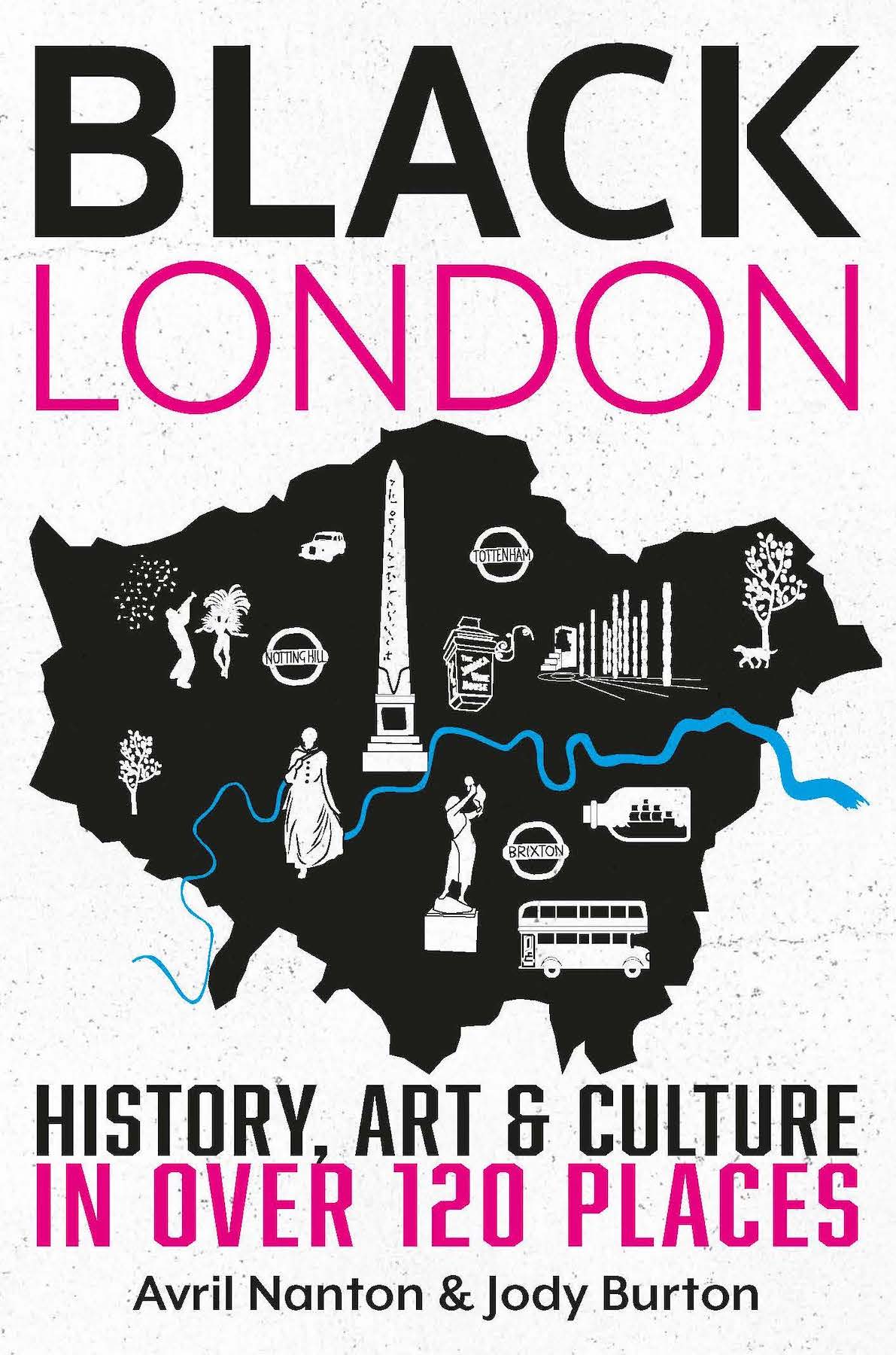 Black London: History, Art & Culture in Over 120 Places – Florence ...