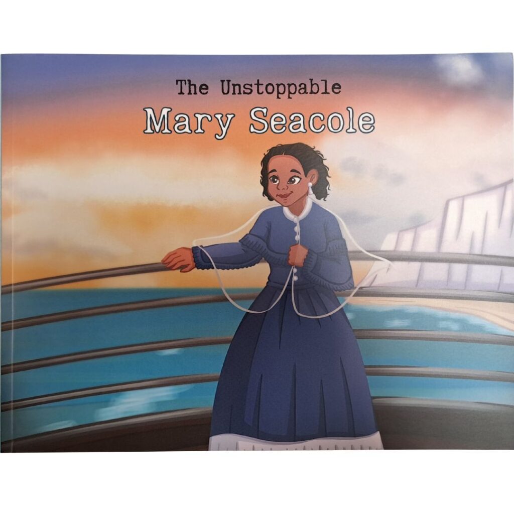 The Unstoppable Mary Seacole – Florence Nightingale Museum London